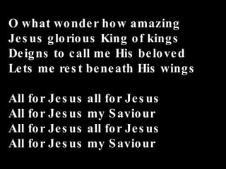All For Jesus | PPT