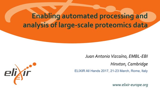 Enabling automated processing and analysis of large-scale proteomics data | PPT