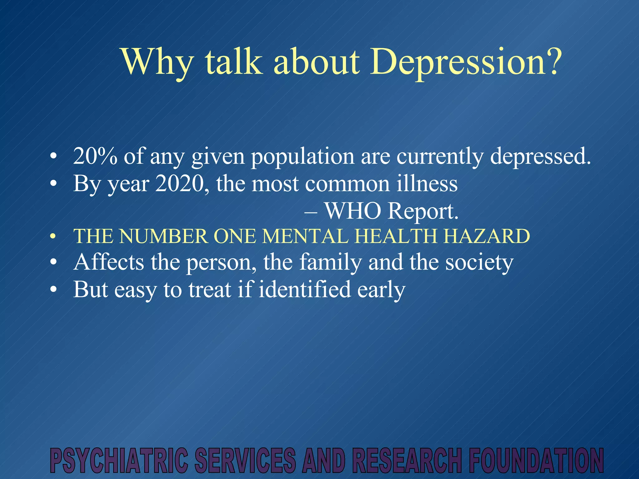 All That You Ever Wanted To Know About Depression | PPT