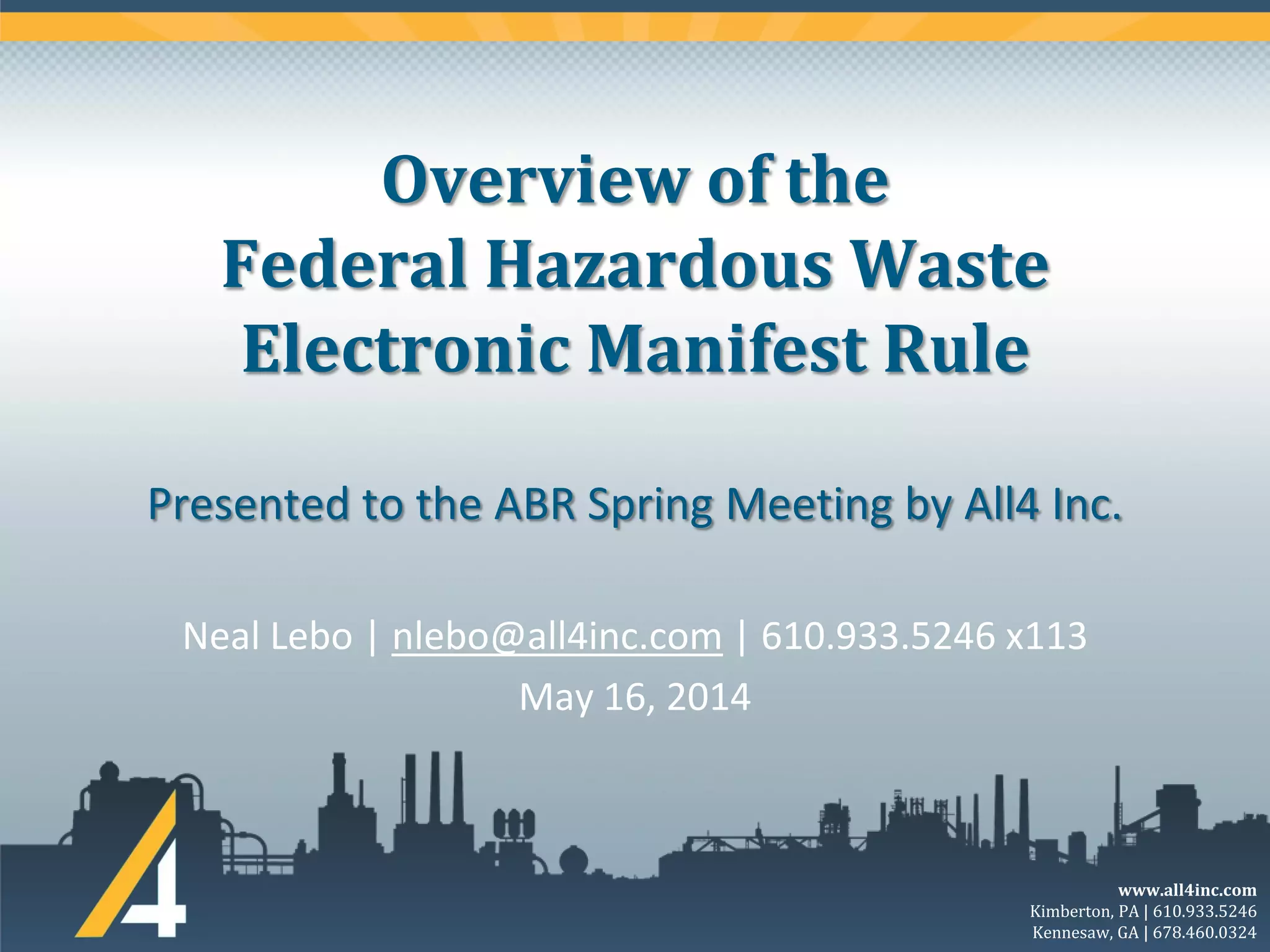 Overview of the Federal Hazardous Waste Electronic Manifest Rule | PDF