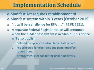Overview of the Federal Hazardous Waste Electronic Manifest Rule | PDF