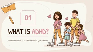 All About ADHD in Preschool by Slidesgo.pptx