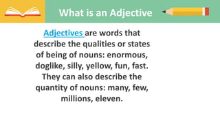 ALL ABOUT ADJECTIVE - an introduction to the world of english, part of ...