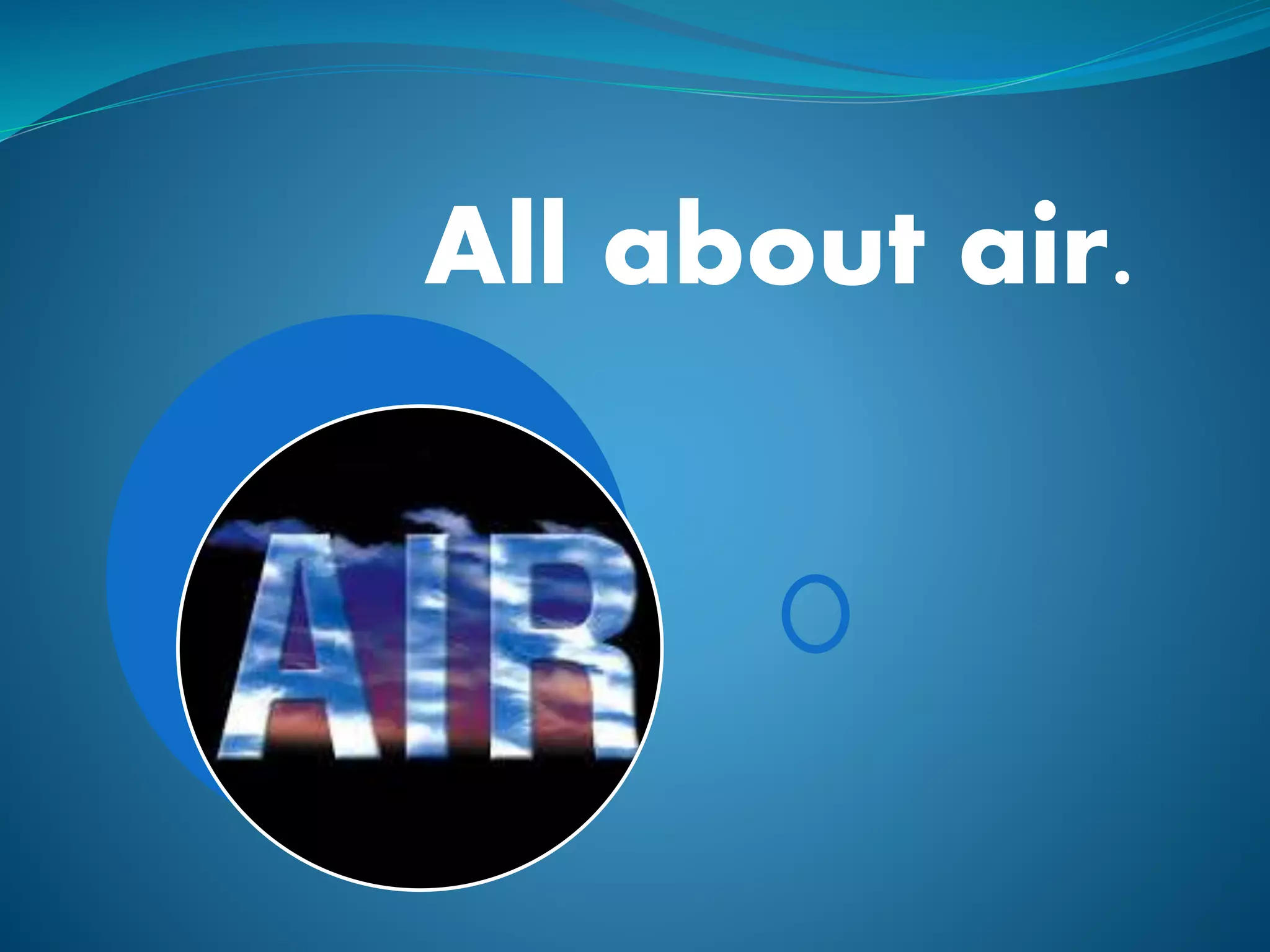 All about air | PPTX