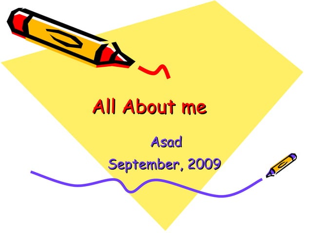 All About Asad | PPT | Free Download