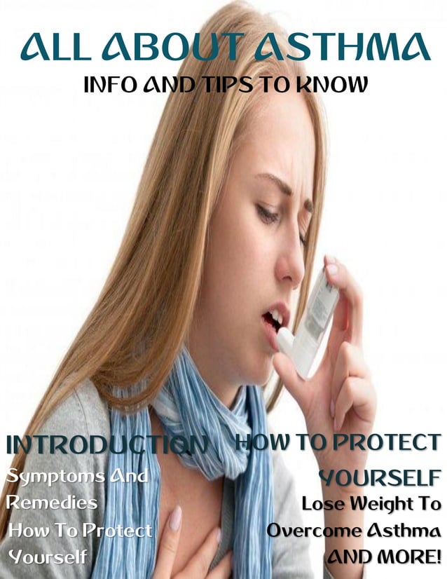 All About Asthma | PDF