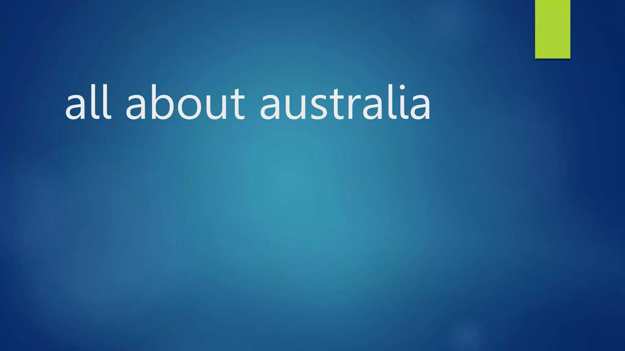 all about australia.pptx