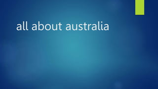 all about australia.pptx