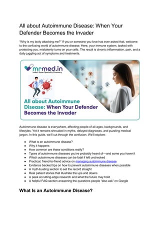 All about Autoimmune Disease: When Your Defender Becomes the Invader | PDF