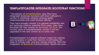 All about bootstrap and Its Integration with TemplateToaster | PPTX
