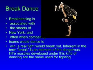 All about break dance | PPT