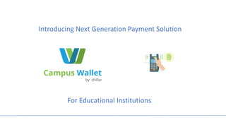 All about campus wallet (College) | PPT