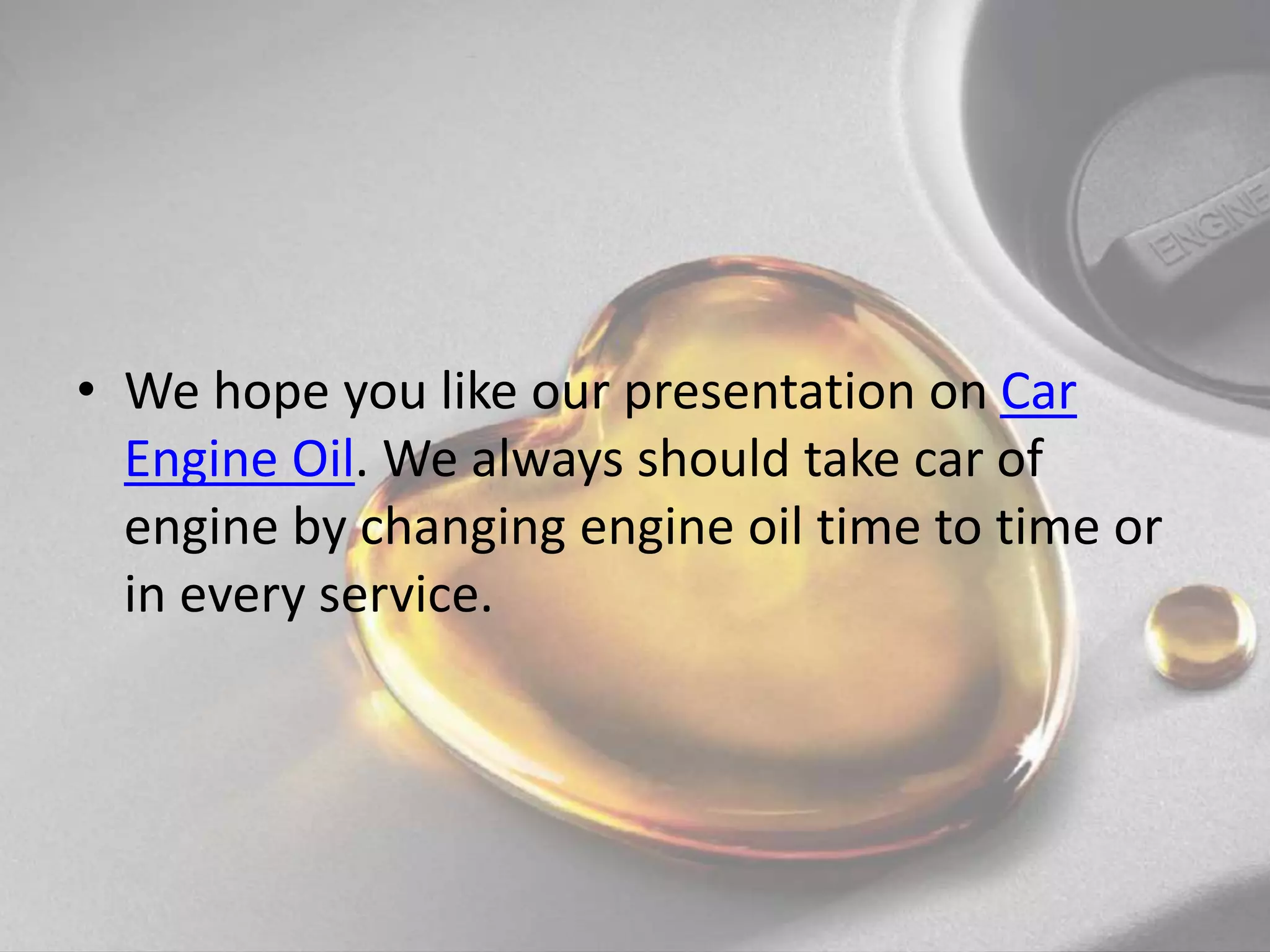 All about car engine oil | PPTX