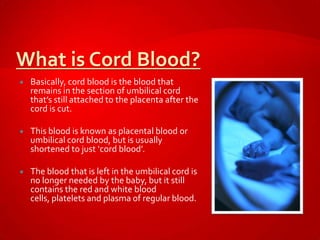 All about cord blood banking | PPTX