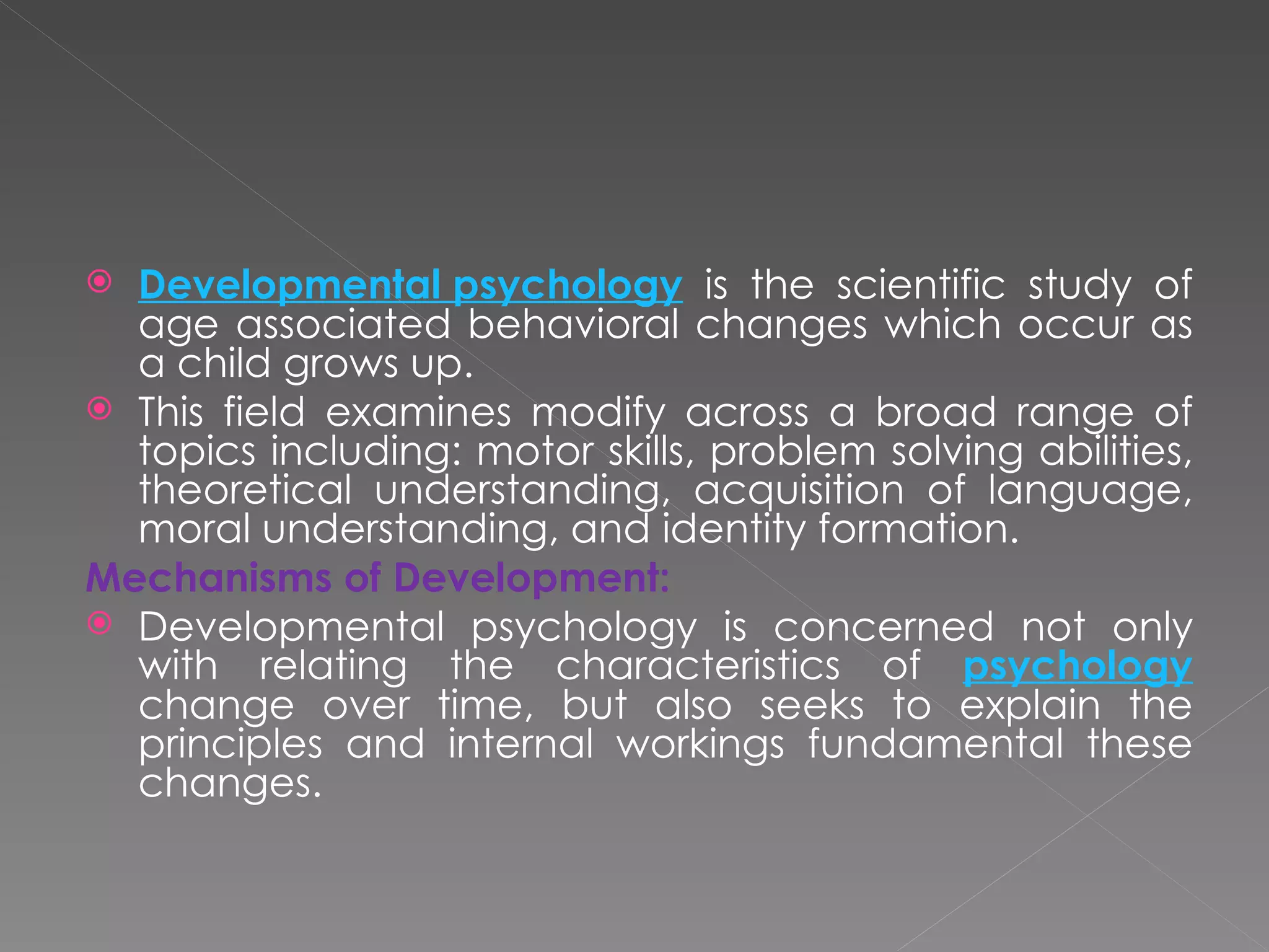 All about development psychology and its types | PPT