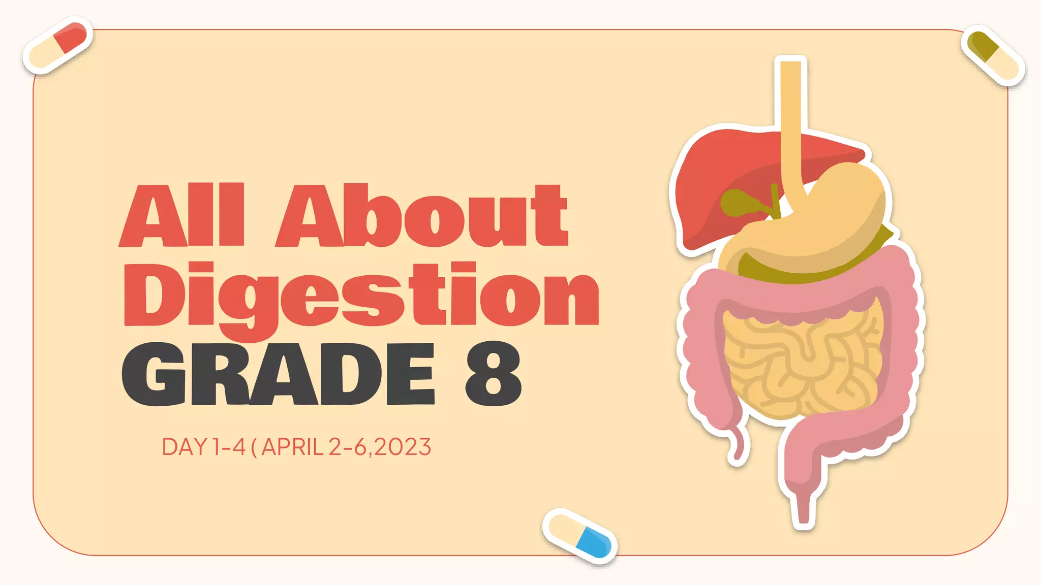 All About Digestion Lesson GRADE 8.pptx