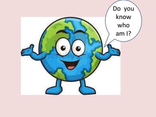 All about earth | PPT
