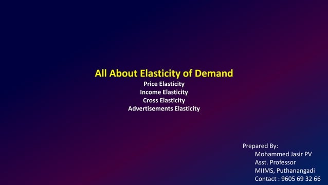All about elasticity of demand | PPT