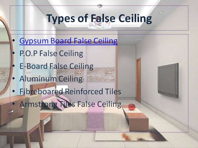 All about False Ceiling and its Types | PPTX | Interior Decorating ...