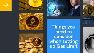 All About Gas, Gas fee, Gas Price and Gas Limit | PDF