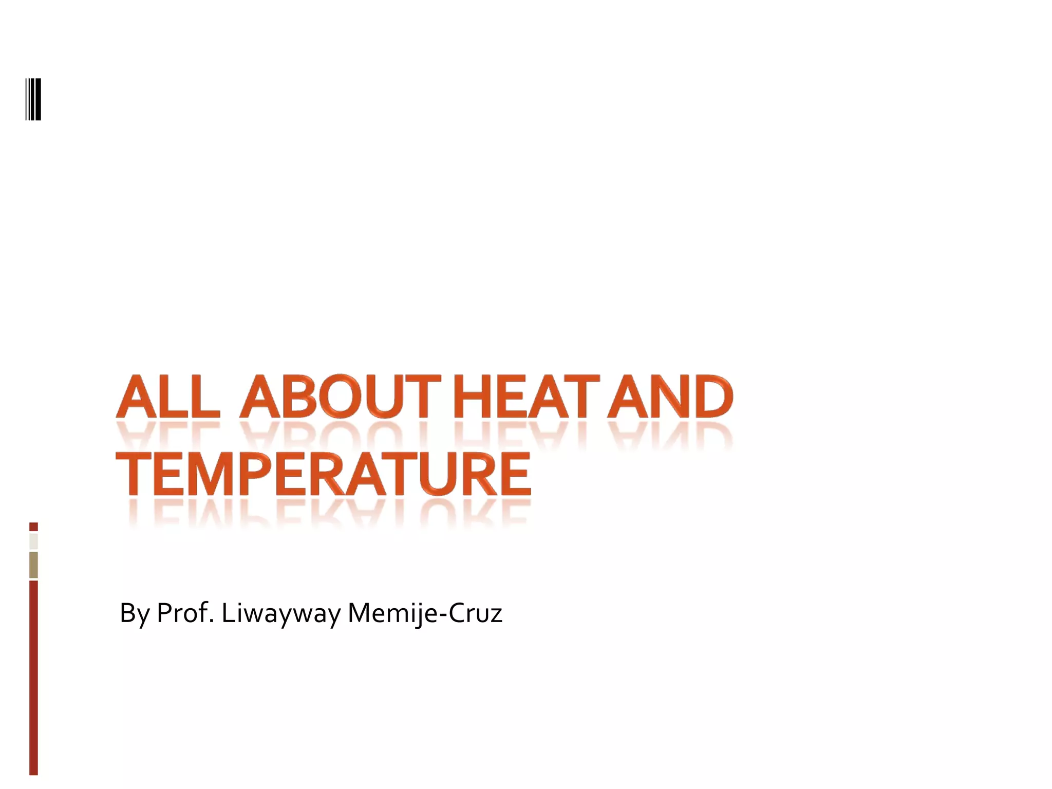 All about heat and temperature | PPT | Chemistry | Science