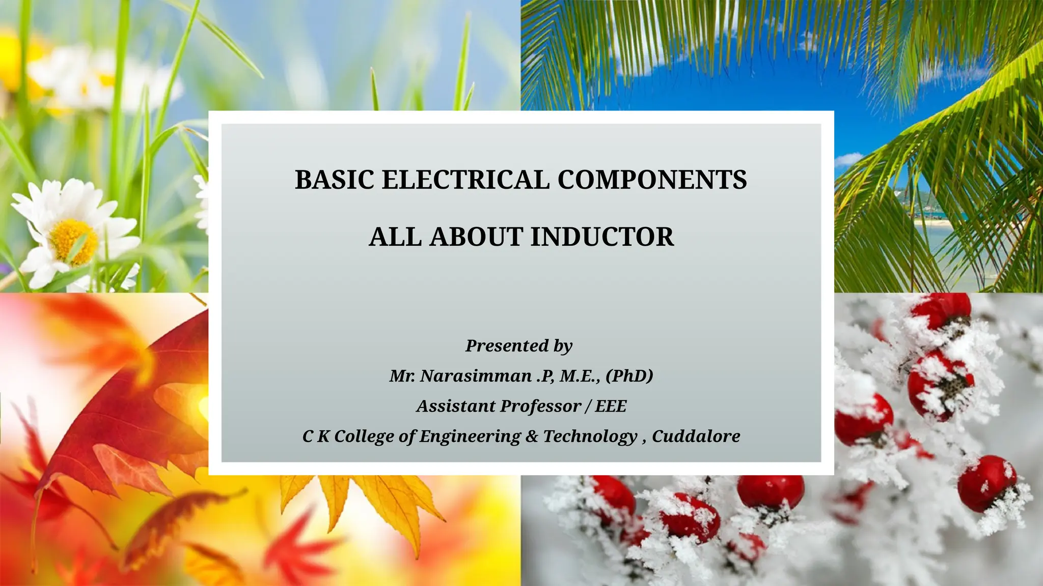 Basic Electrical Components-Capacitor basics & Types | PPTX