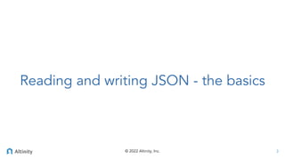 All About JSON and ClickHouse - Tips, Tricks and New Features-2022-07-26-FINAL.pdf