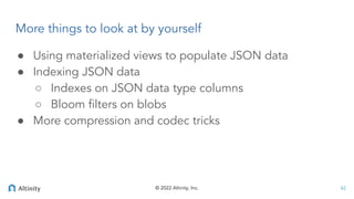 All About JSON and ClickHouse - Tips, Tricks and New Features-2022-07-26-FINAL.pdf