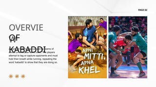All about Kabaddi Sports - A captivating Indian team sport, demanding strength, agility, and ...