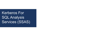 All about Kerberos In Microsoft BI | PPTX