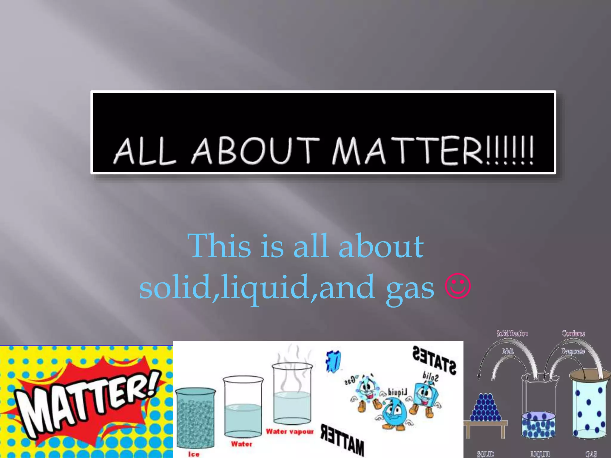 All about matter | PPT