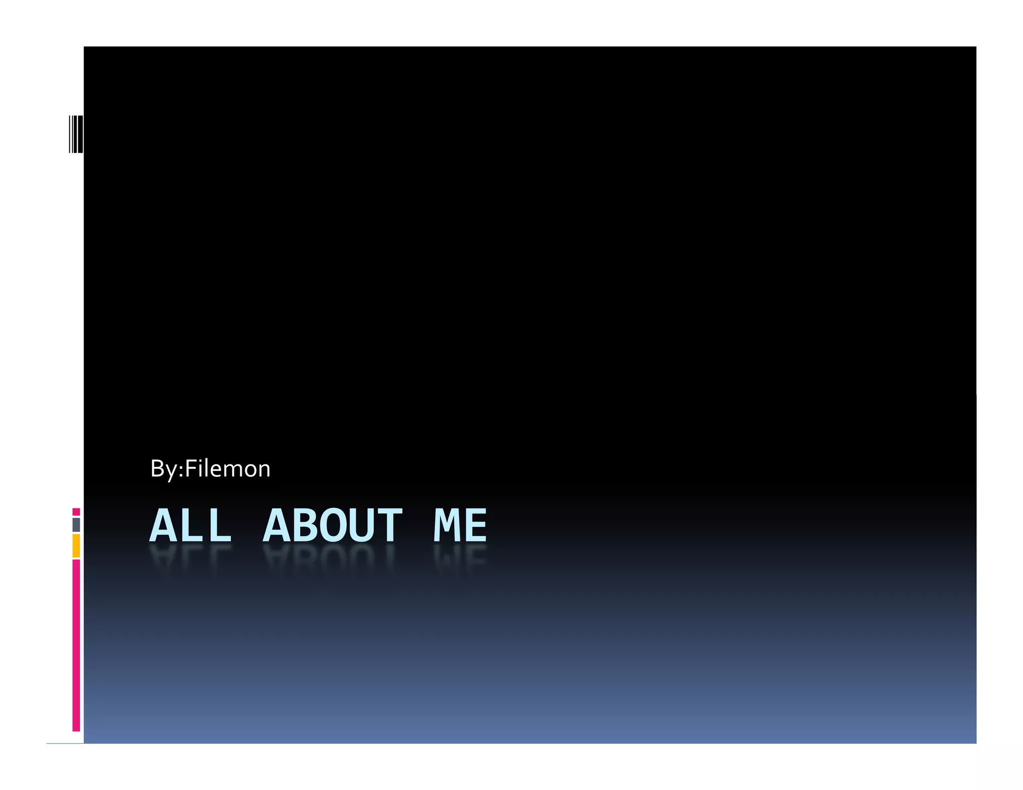 All about me | PPT