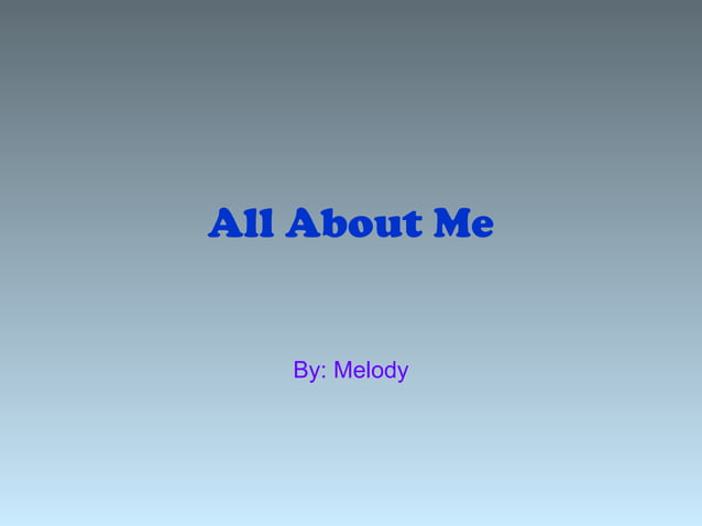 All about me | PPT
