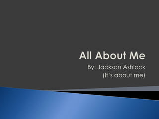 All about me power point | PPT