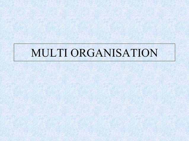 All About Multi Organization Access | PPT