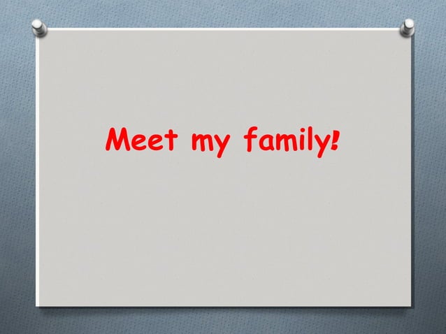 All about my family | PPT
