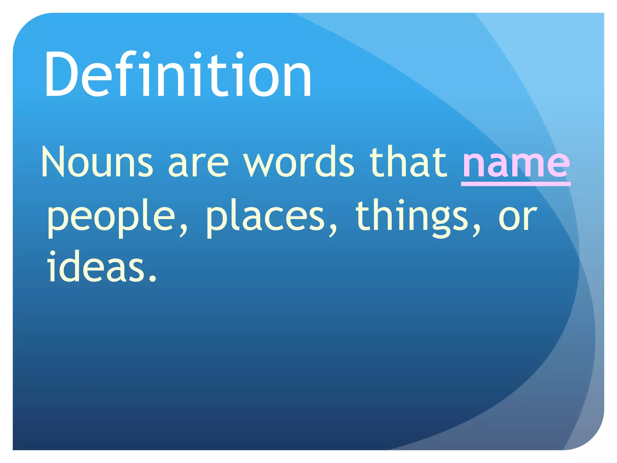 All about Nouns | PPTX