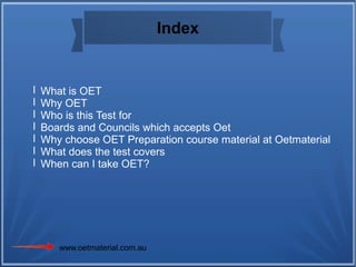 All About OET | PPT | Standardized Testing | Educational Assessment