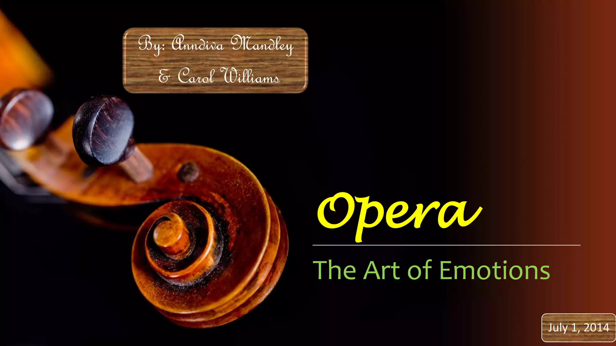 Opera: The Art of Emotion | PPTX