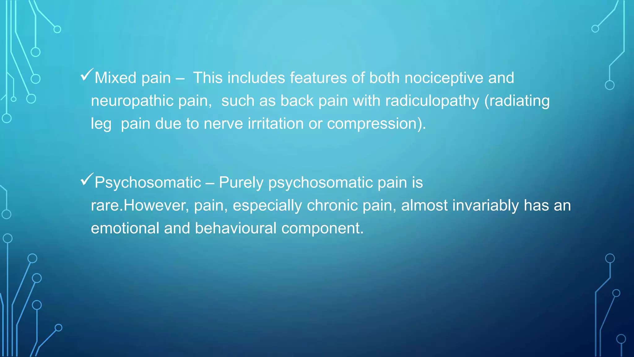 pain physiology , pathology, types , assessment, management , recent ...