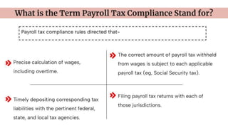 Brief Information About Payroll Compliance: Benefits, Rules, and Laws | PPT