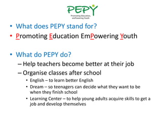 A presentation on PEPY for senior classes in ETNS | PDF