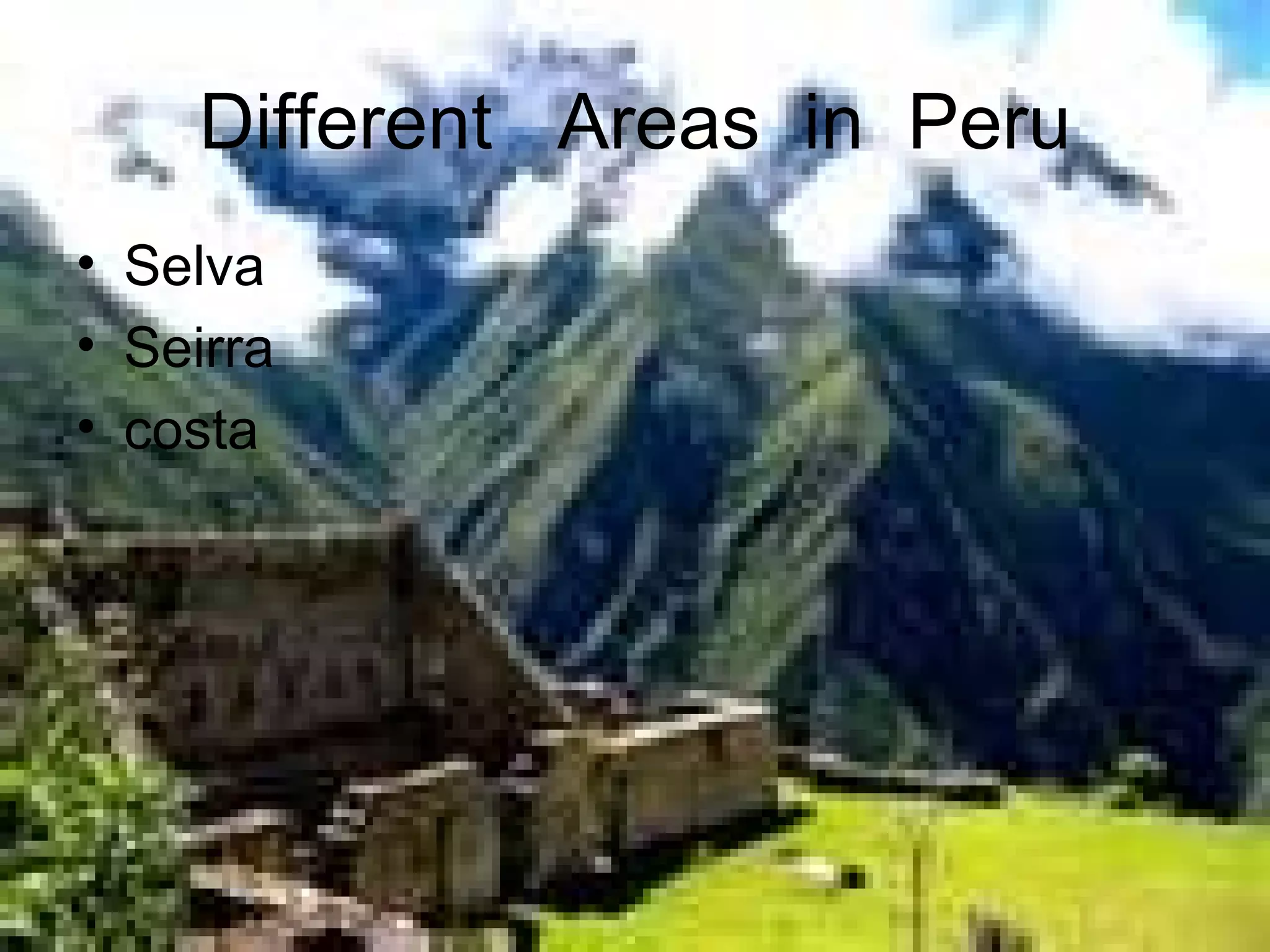All About Peru | PPT