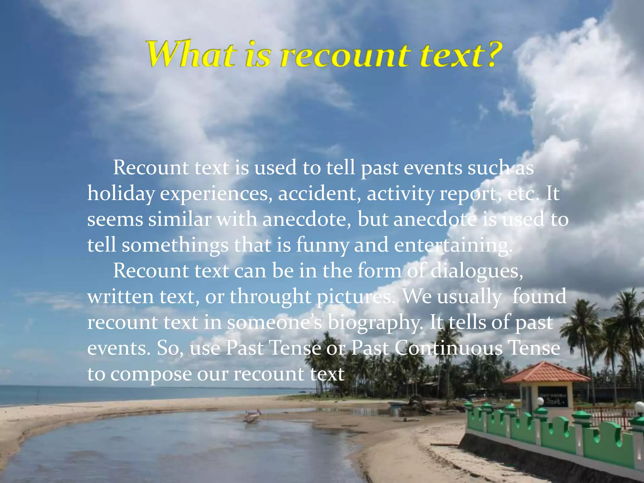 Recount Text | PPT