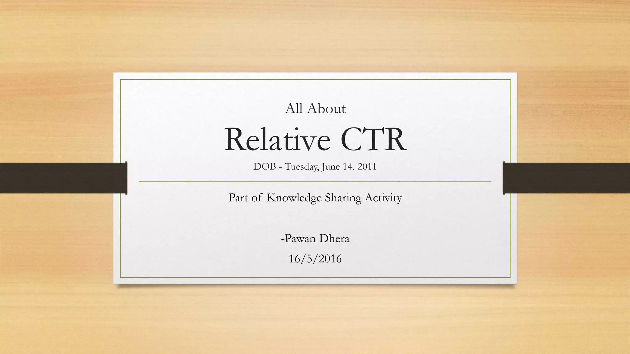 All about relative ctr | PPT