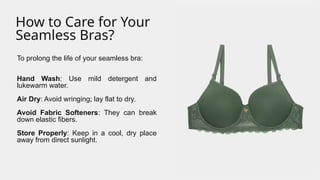 All About Seamless Bras: Comfort, Confidence, and Invisible Support | PPTX