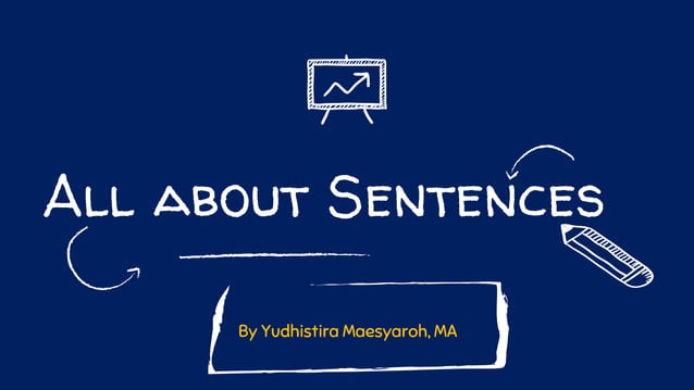 All about sentences | PPTX