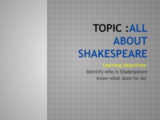 All about shakespeer and his history.... | PPT