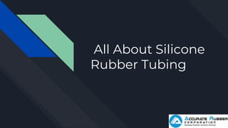 Silicone rubber tubing | PPT