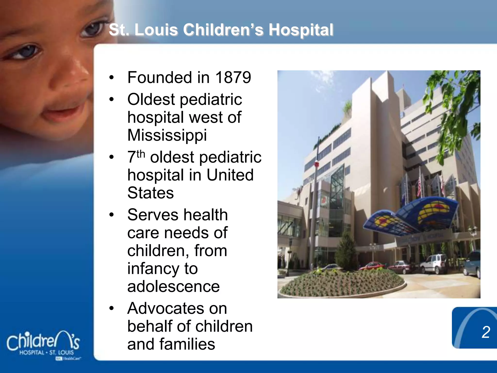 St. Louis Childrens Hospital | PPT